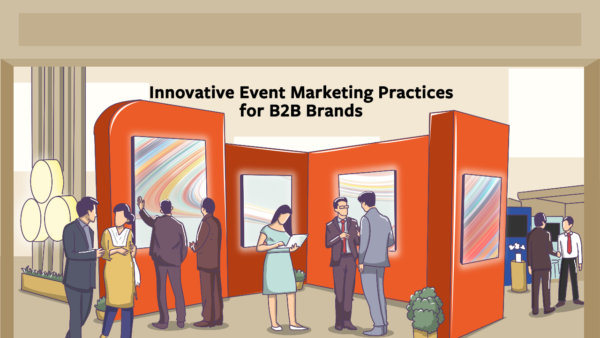 How To Make Event Marketing Work For Your B2B Brand - One MG
